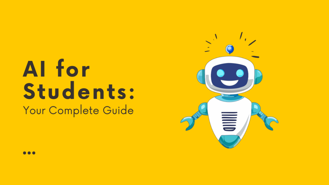 AI for Students: A Complete Guide to Using AI for Better Grades - NTS Tests